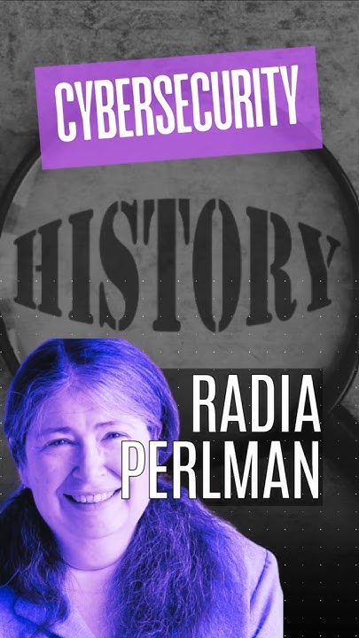 Radia Perlman - Women in Cyber - YouTube