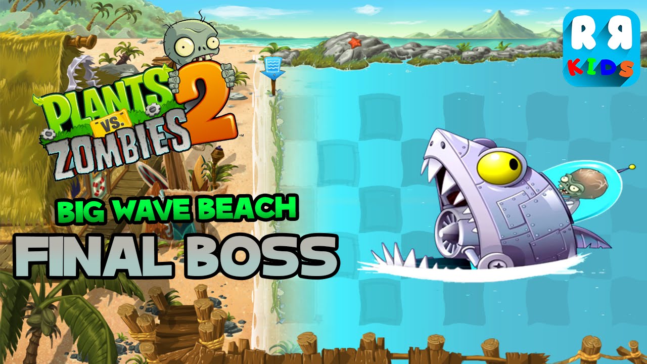 Plants VS Zombies 2 - Big Wave Beach - Final Boss Battle - Walktrough ...