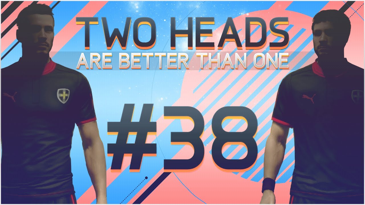 Two Heads Are Better Than One #38 - FIFA 17 Koop (mit Dave und TBM ...