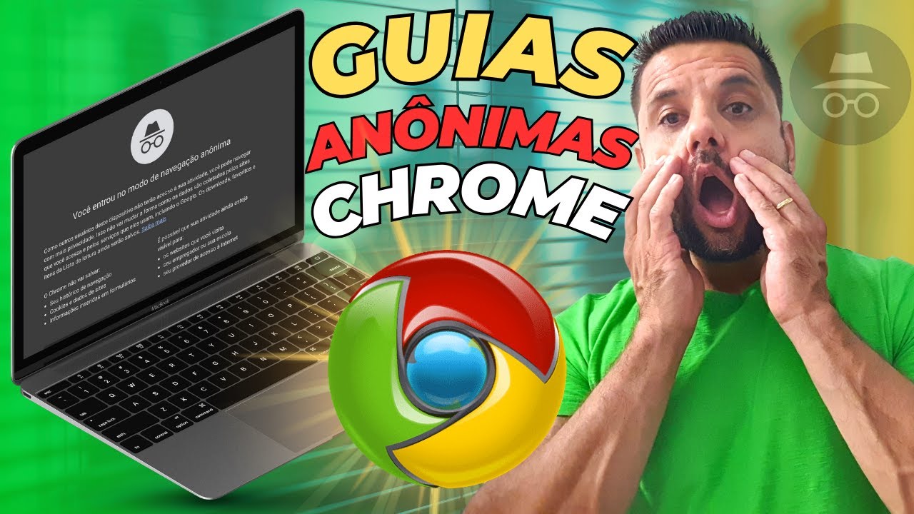 2 FORMAS PARA ABRIR UMA ABA ANÔNIMA NO NAVEGADOR GOOGLE CHROME DO ...