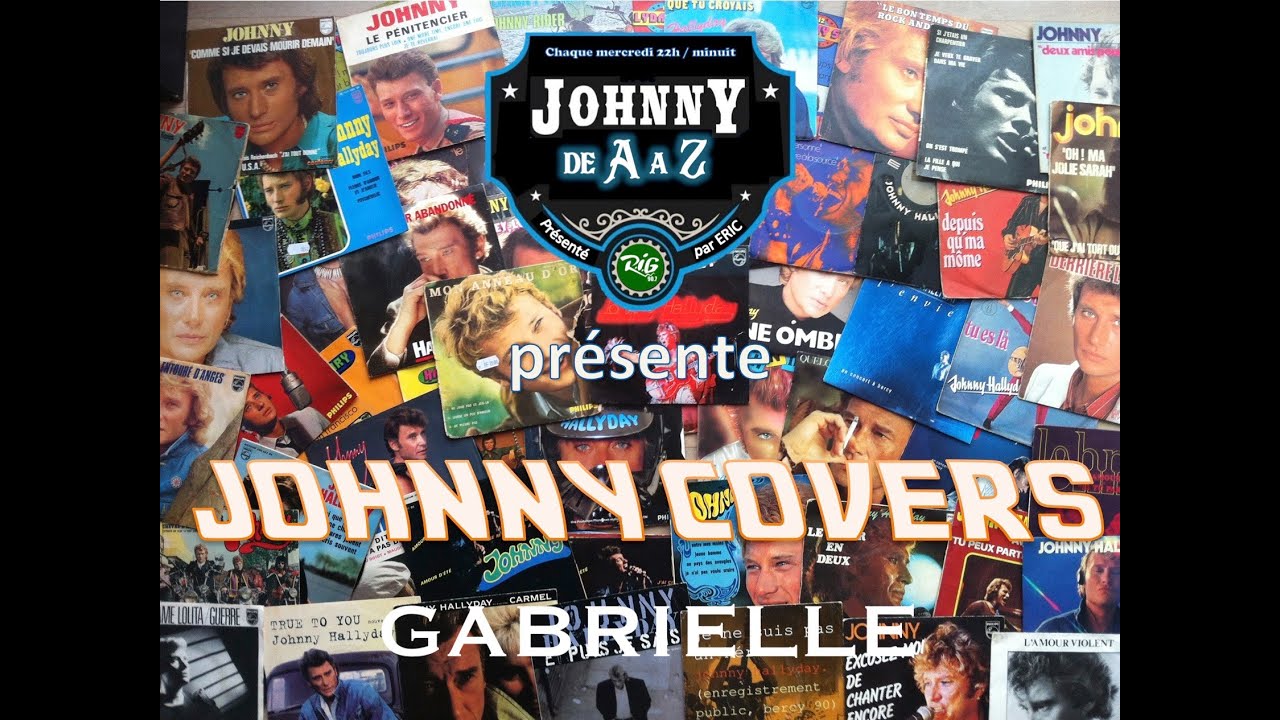 Johnny Covers - épisode 9 - Gabrielle - YouTube