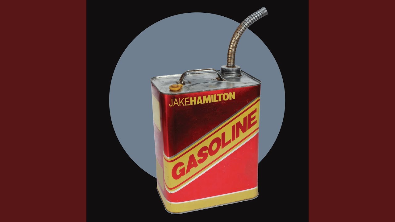 Jake Hamilton - Gasoline Chords - Chordify