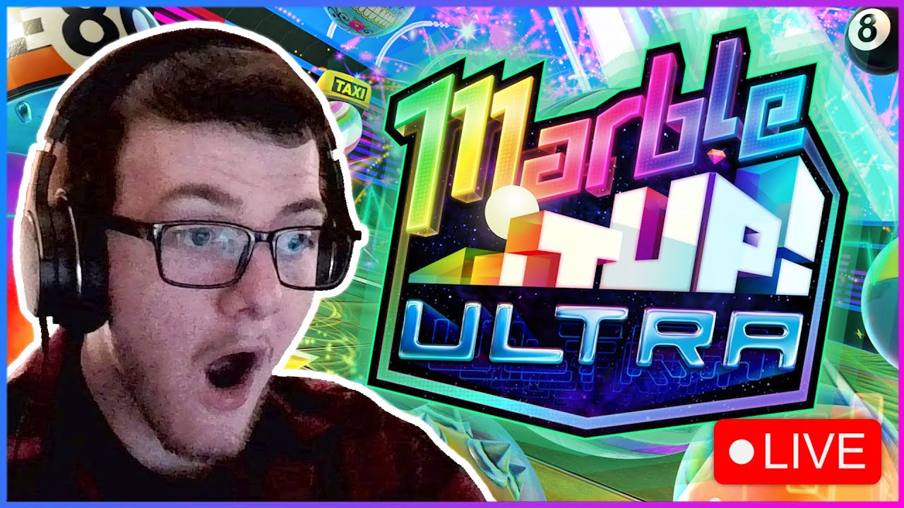 The Launch of my New Hyperfixation | Marble It Up Ultra (LIVE!) - YouTube