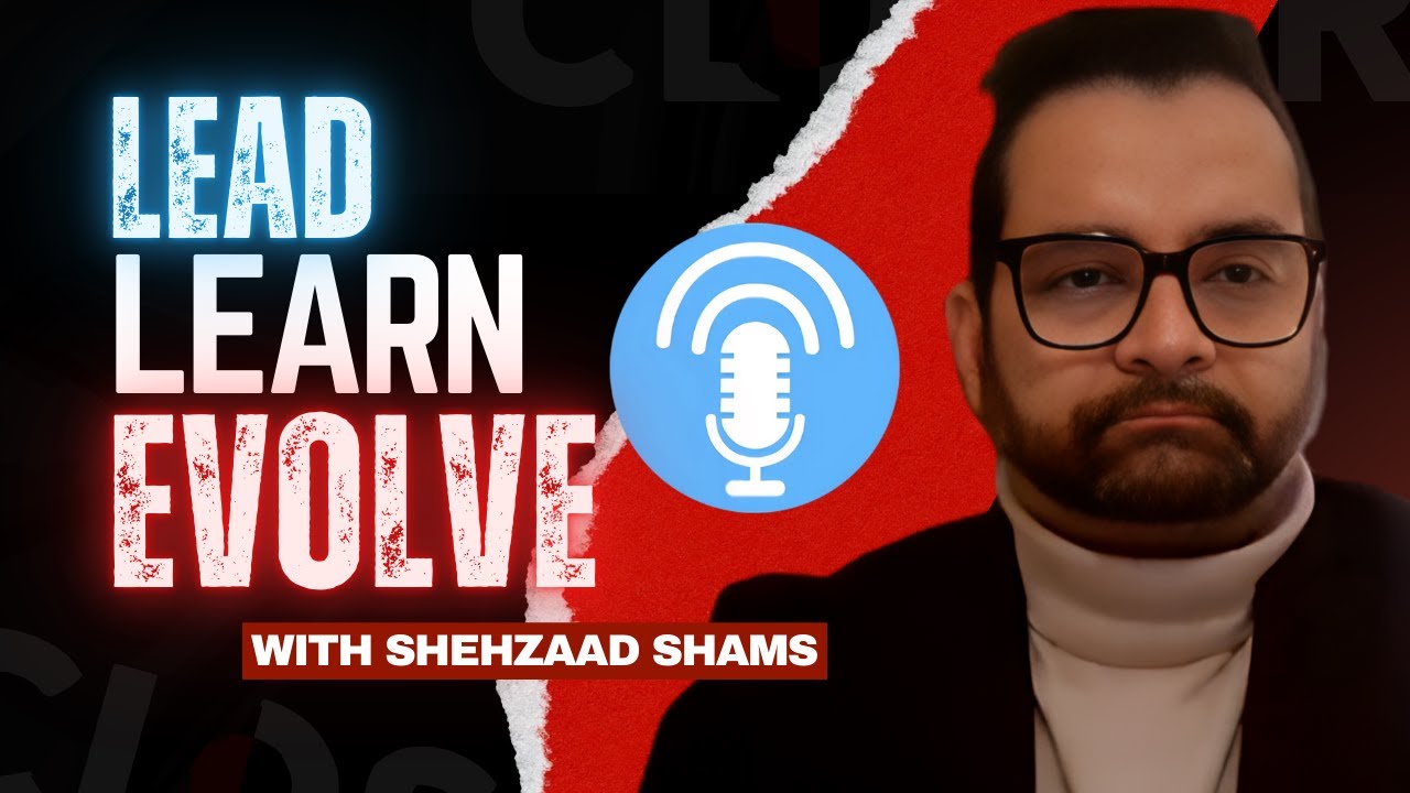 Redefining Leadership | Shehzaad Shams on Eclectic Leadership ...
