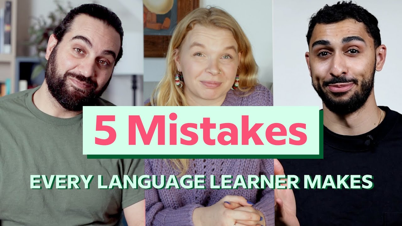 5 Mistakes Every Language Learner Makes - YouTube