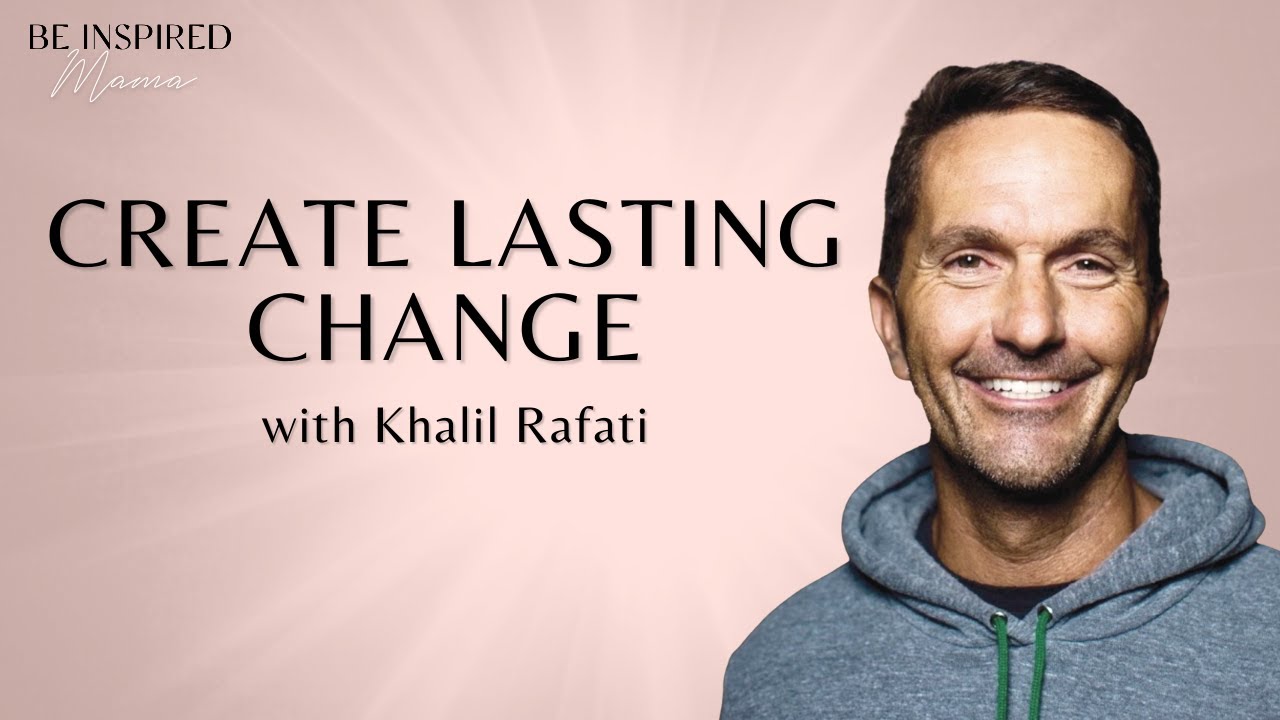 3 Steps To Create Lasting Change | Khalil Rafati Interview (SunLife ...
