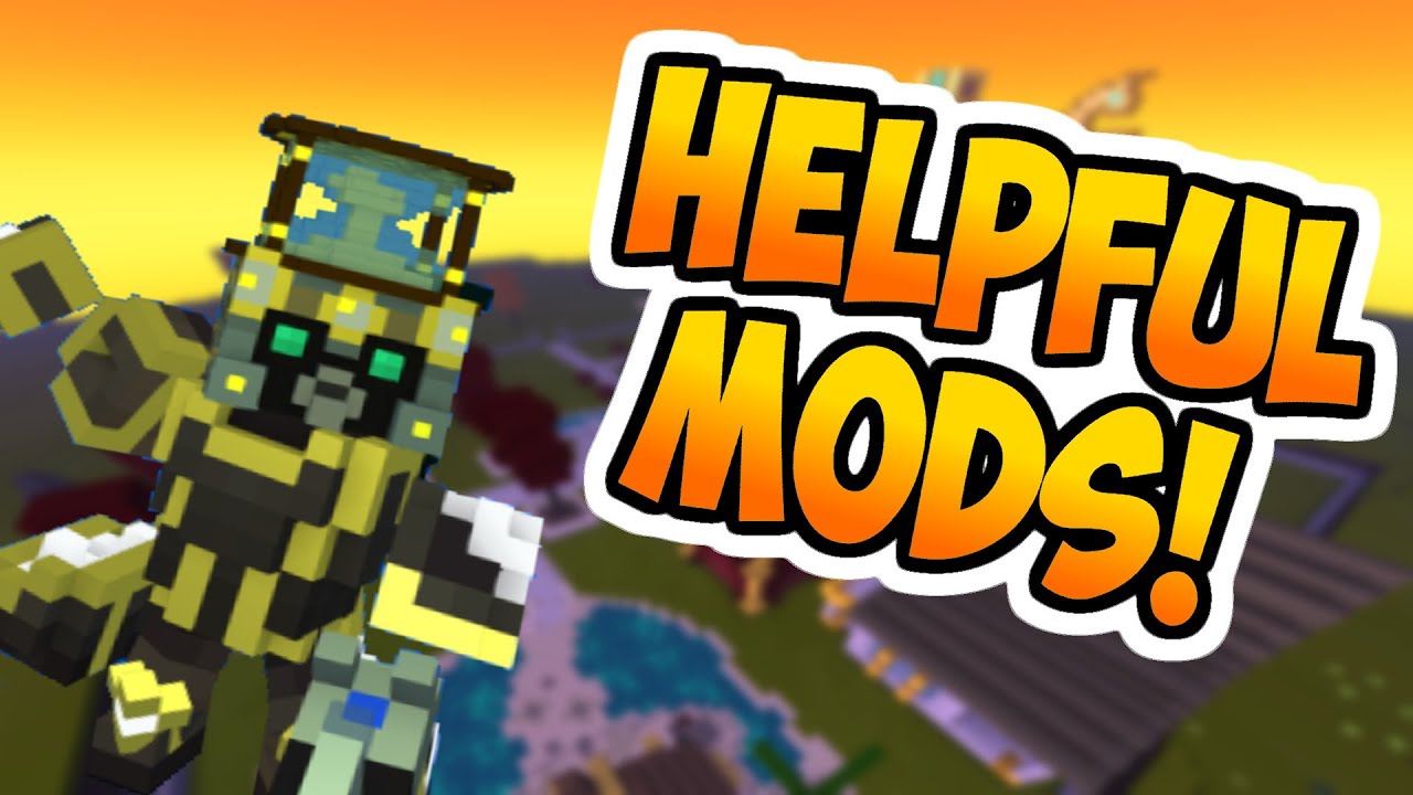 The Mods That I Use | Enhance Your Gameplay! - Trove - YouTube