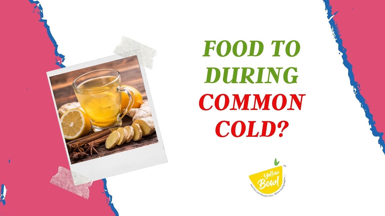 Food To Have In Common Cold | Relieving Food In Common Cold | Yellow ...