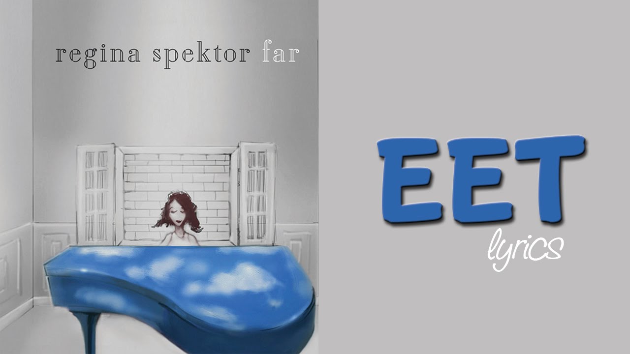 Eet - Regina Spektor [music video with lyrics] - YouTube