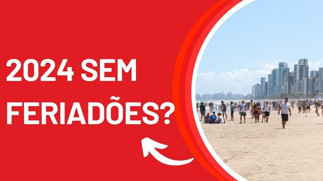 CALENDÁRIO 2024 FERIADOS NACIONAIS: veja datas - YouTube