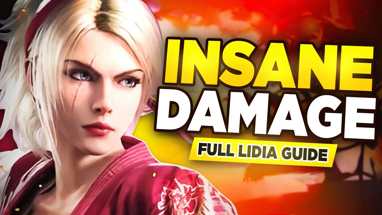 Lidia IS BROKEN! Full Advanced Lidia Guide (Tekken 8 Guide/Tutorial ...
