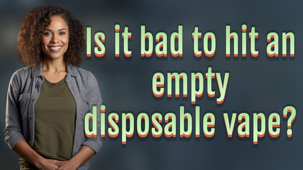 Is it bad to hit an empty disposable vape? - YouTube