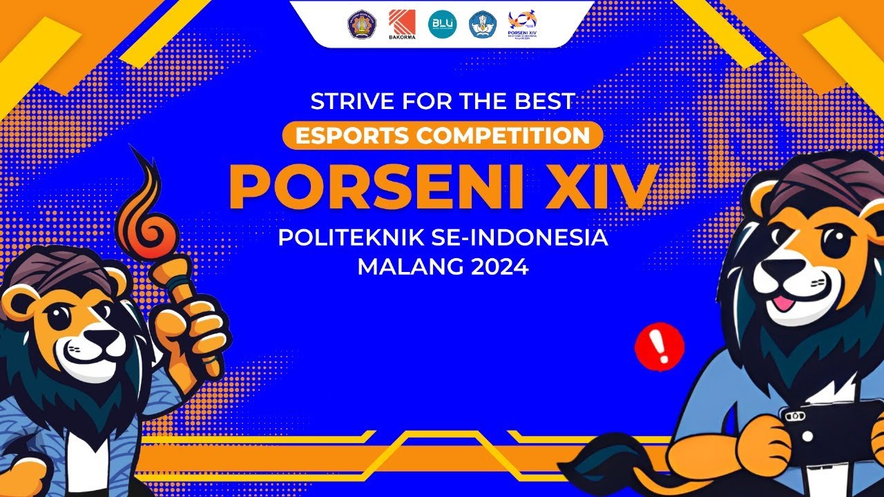 PORSENI ESPORTS XIV MLBB - YouTube