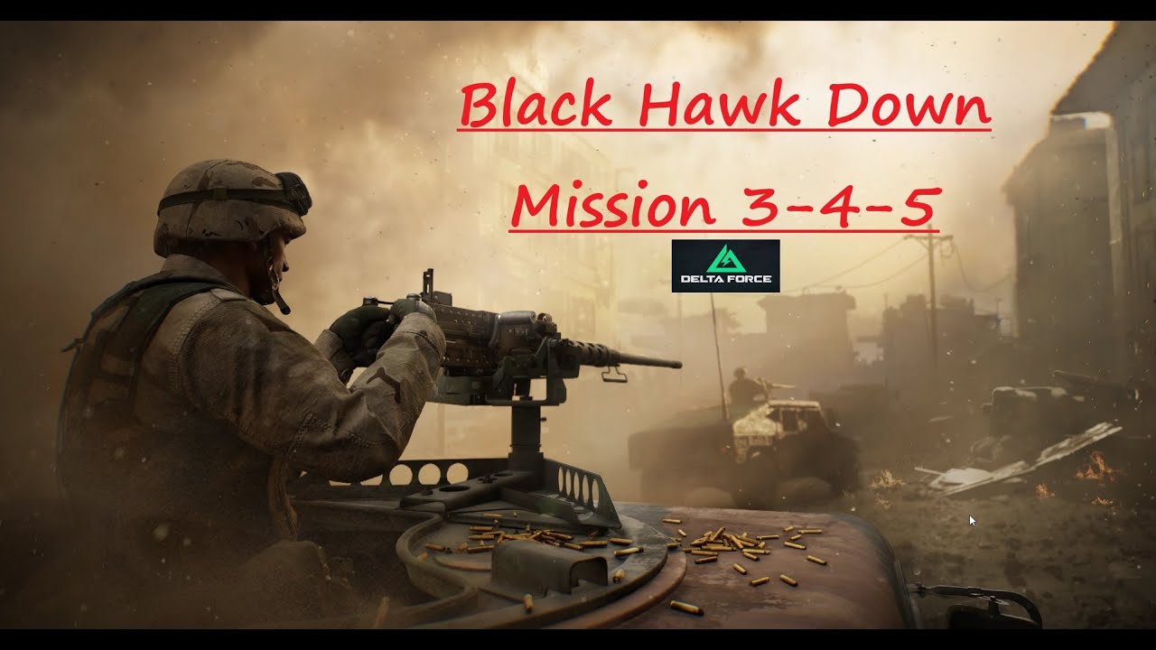 Delta Force : Black Hawk Down SOLO Campaign Ep.2 - YouTube