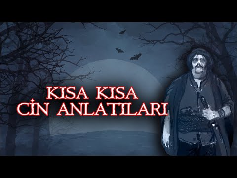 Anadolu'dan ve Trakya'dan Cin Anlatıları #korku #hikaye