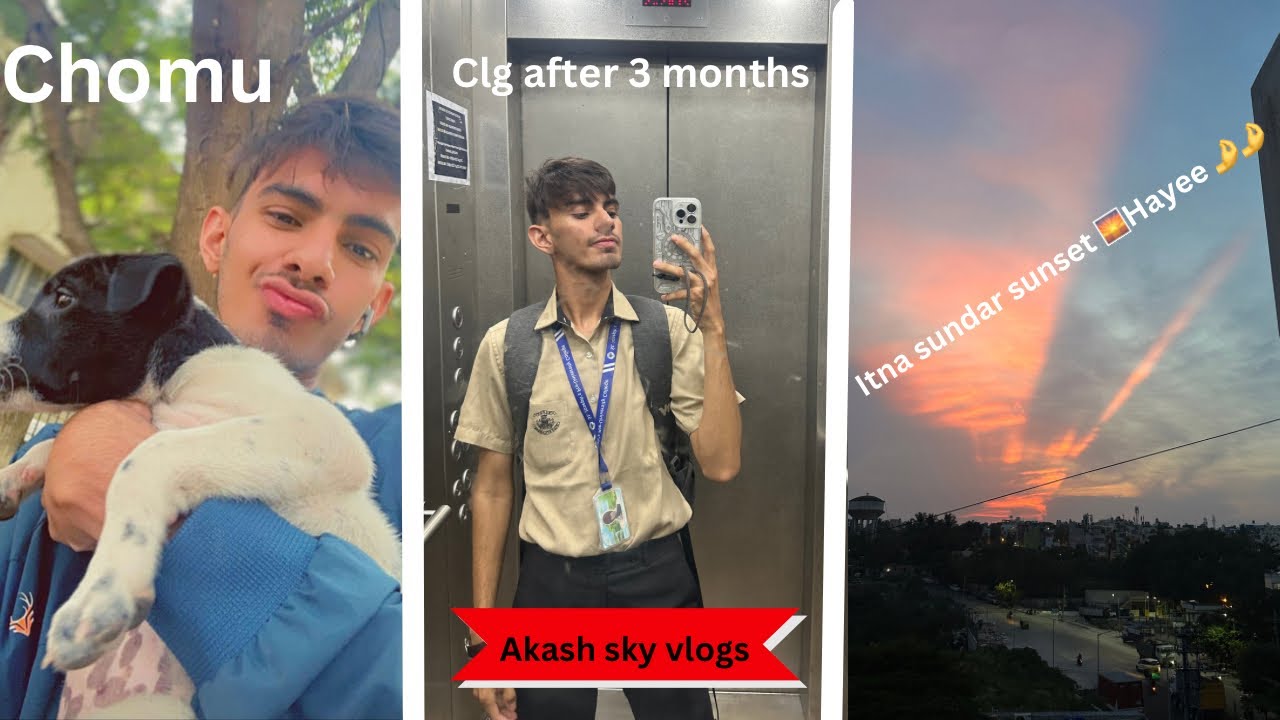 Vlog 54 | Chomu ( street dog) bana YouTuber 😂 | collage start after ...