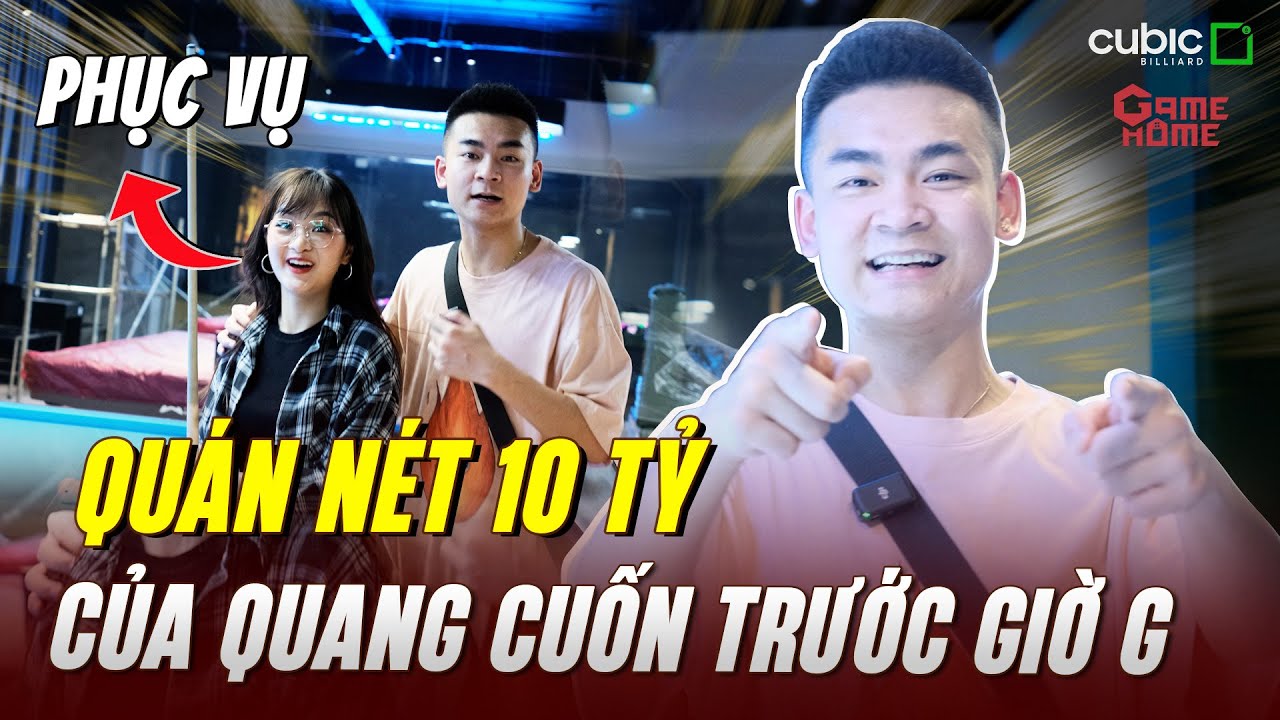 (VLOG) ĐẬP HỘP QUÁN NÉT 10 TỶ CỦA QUANG CUỐN TRƯỚC GIỜ G ! | GAMEHOME ...