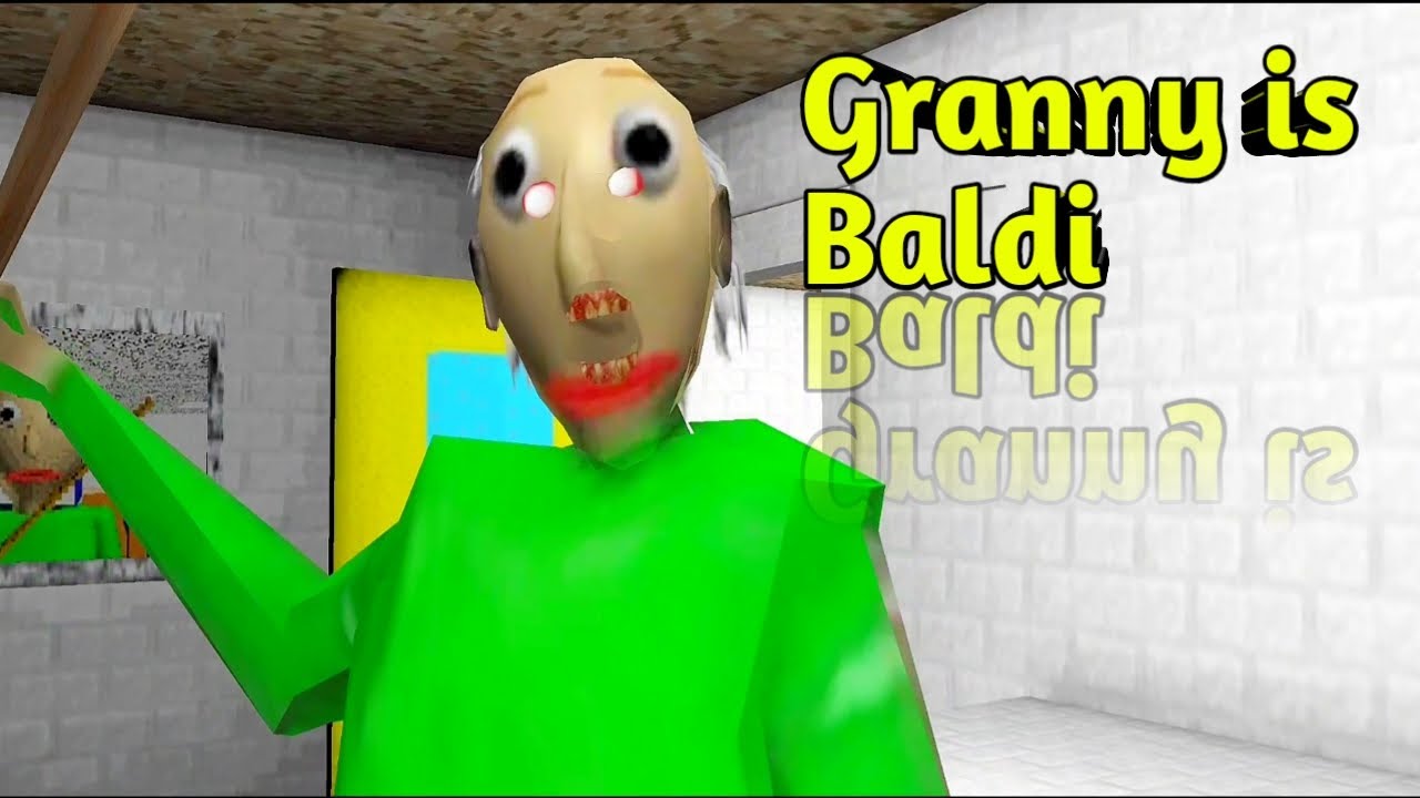 Granny 1.8 - But Granny is Baldi - Easy Mode. - YouTube