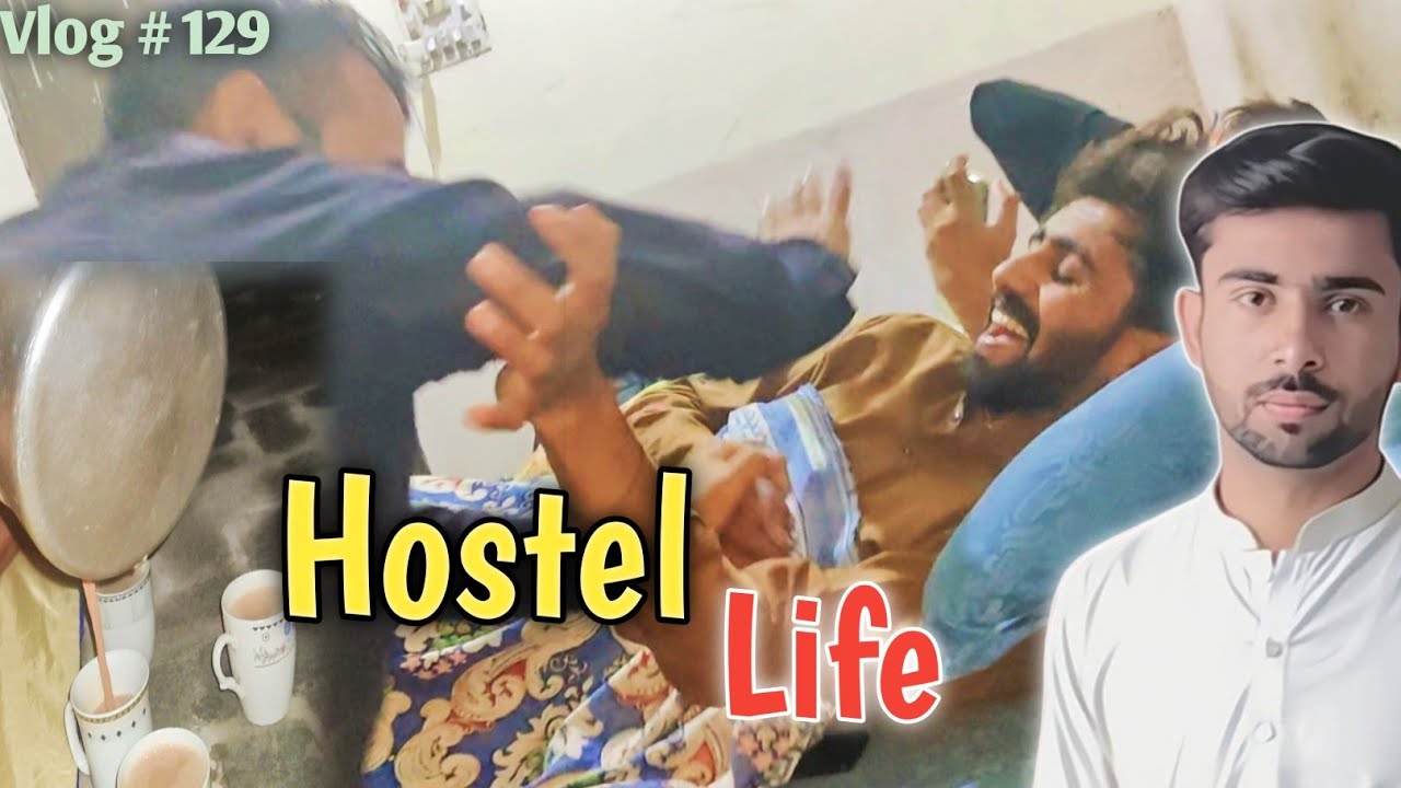Hostel Life || Hostel Ki Zindagi || Hostel Life Problems - YouTube