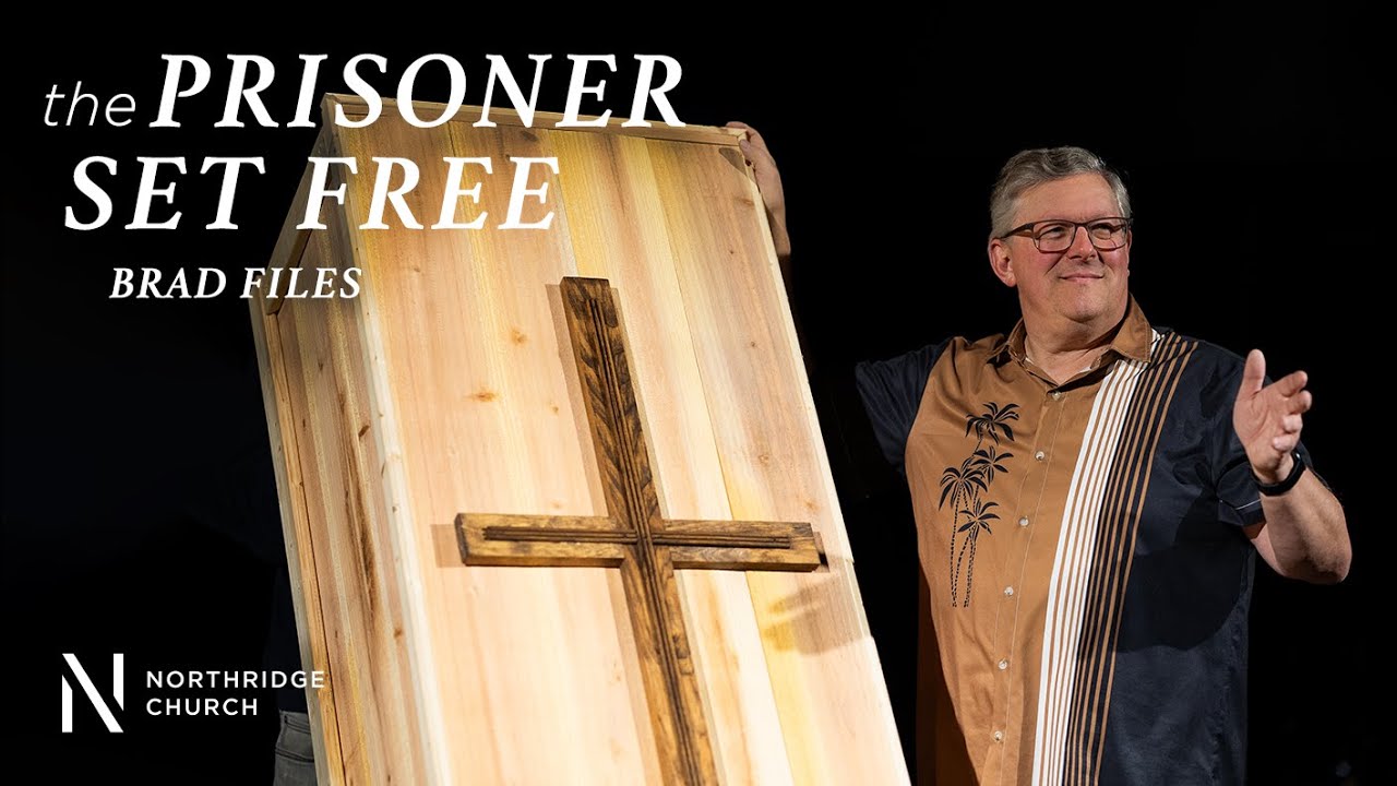 The Prisoner Set Free | Brad Files - YouTube