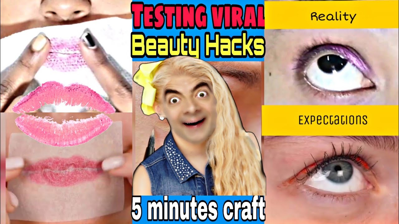Testing Viral Beauty Hacks Testing 5 Minutes Craft Hacks New