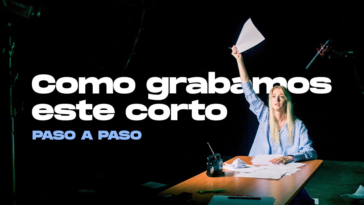 MEGA TUTORIAL de como producimos este cortometraje! - YouTube