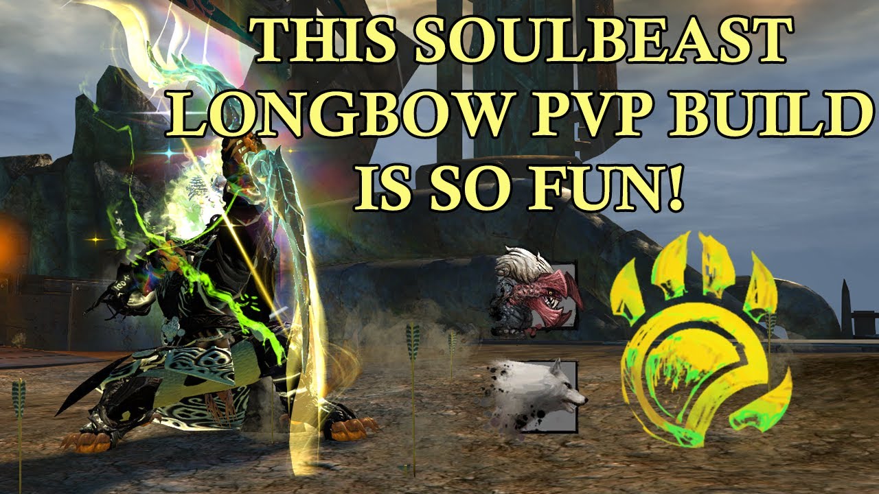 GW2 PvP Guide // Soulbeast Longbow Gameplay and Commentary! - YouTube