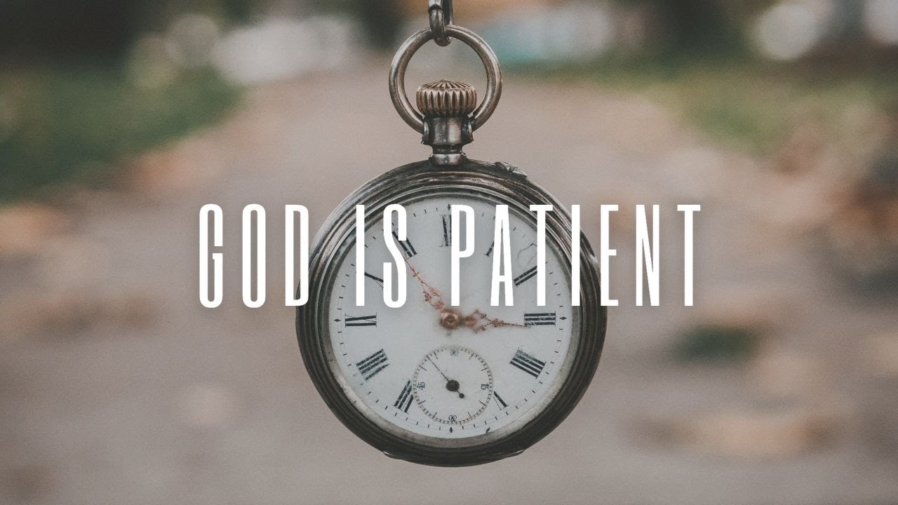 God Is Patient | Scripture Playlist - YouTube