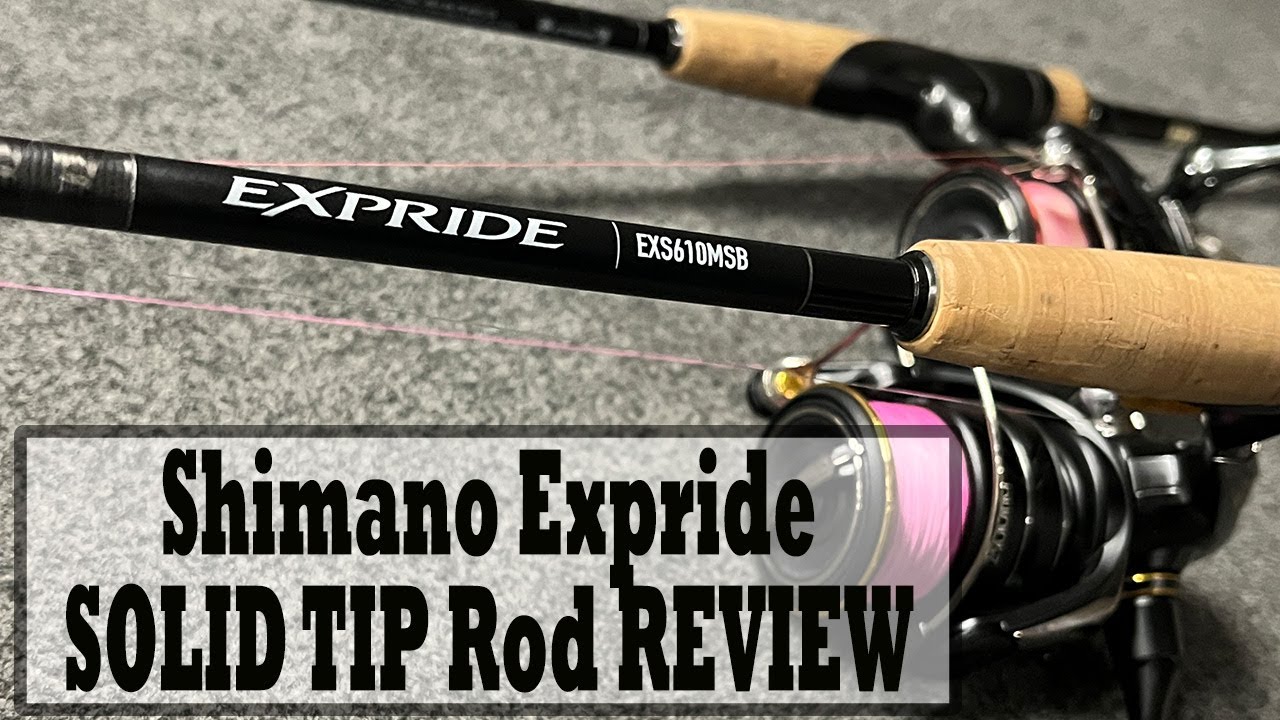Shimano Expride SOLID TIP Rod REVIEW: EXS610MSB - YouTube