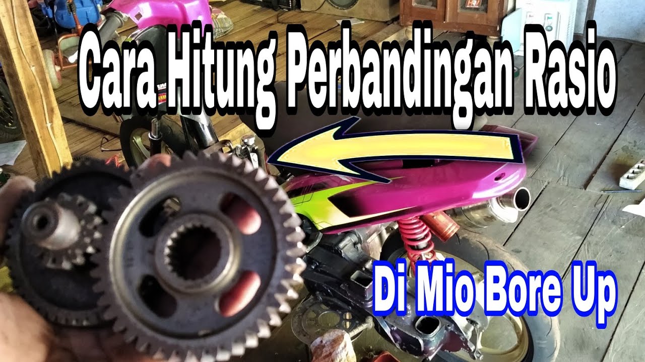 Rasio Mio Bore Up Saran Buat Kalian Yg Motor Nya Teriak Atas - YouTube