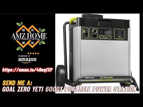 Review Goal Zero Yeti 6000X Portable Power Station for Homes, 6000 Watt ...