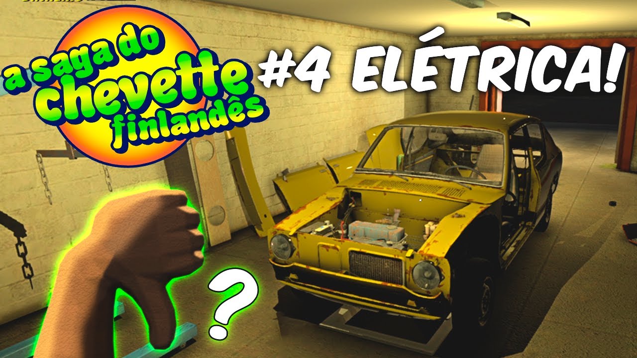 My Summer Car: A Saga do Chevette Finlandês #4 Fiz a ELÉTRICA e ...