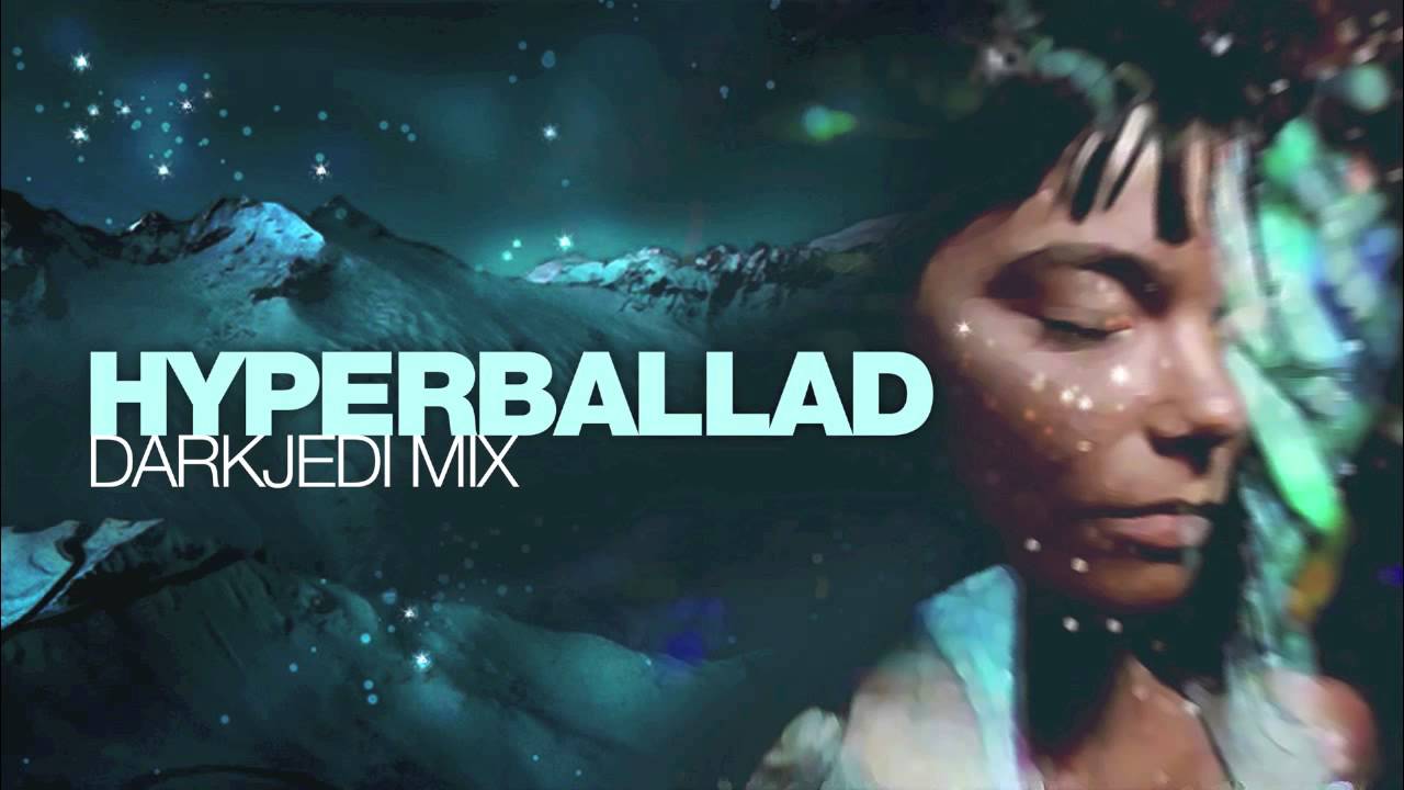 Björk - Hyperballad - DarkJedi Remix - YouTube