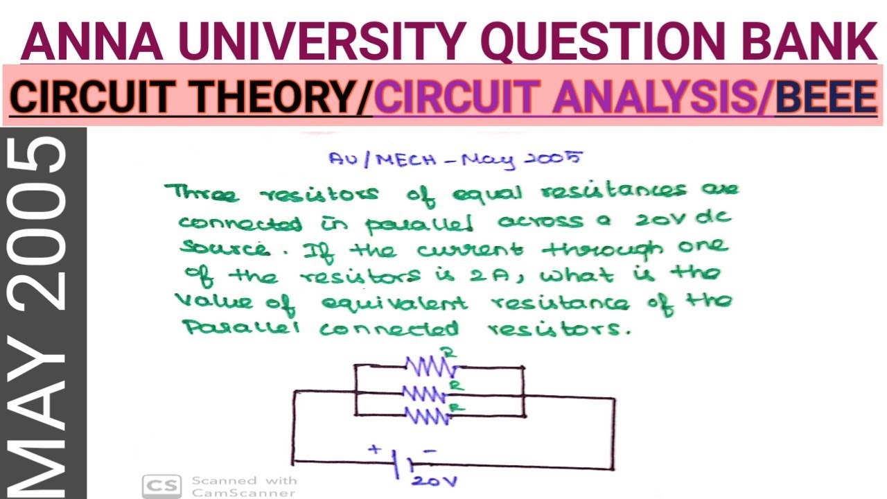 CIRCUIT THEORY-ANNA UNIVERSITY PREVIOUS YEAR SOLVED PAPERS - YouTube