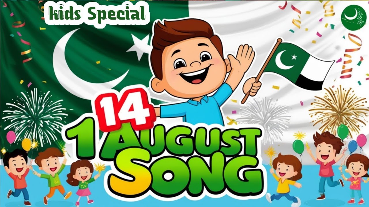 14 August special kids song |Celebrating Pakistan’s Independence Day ...