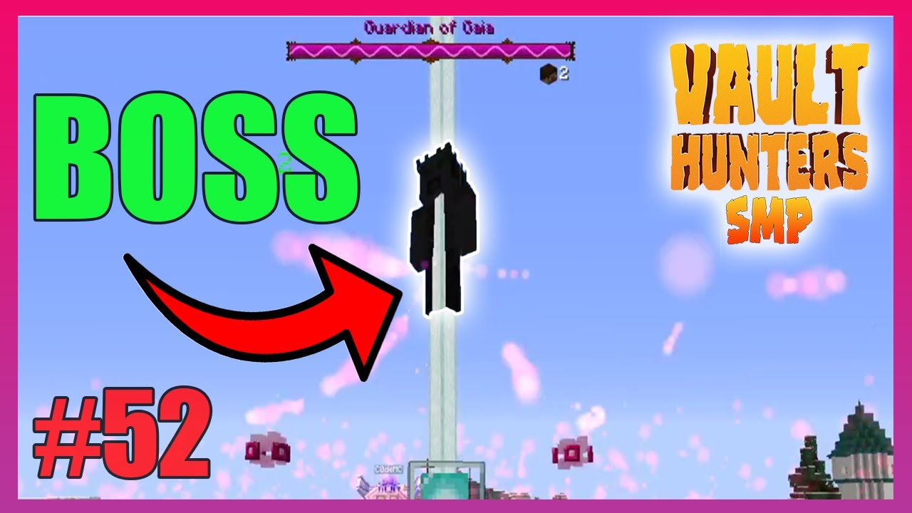 Fighting the GAIA BOSS - Minecraft Vault Hunters SMP eps 52 - YouTube