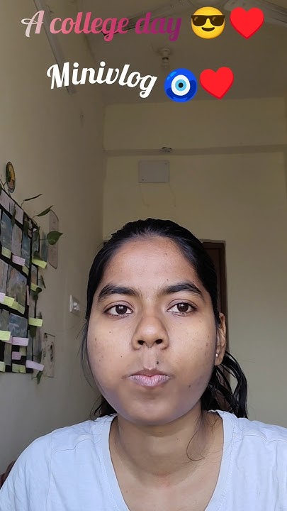A college day 😎♥️#shortvideo #minivlog #dailyvlog #video #viralvideo - YouTube