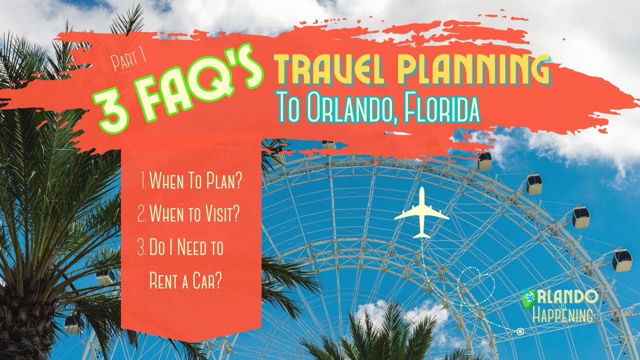 Orlando Travel Guide FAQs: Weather, Crowds, Transportation - YouTube