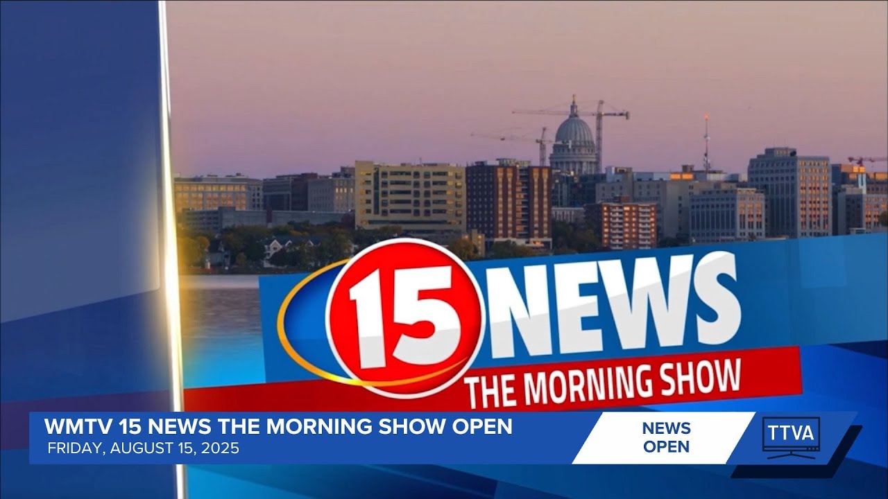 WMTV 15 News The Morning Show Open - 8/15/2025 - YouTube