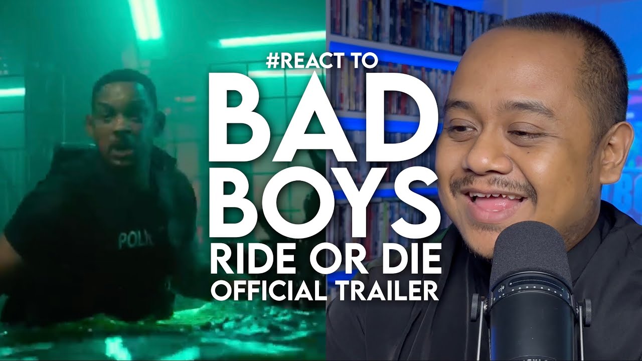 #React to BAD BOYS RIDE OR DIE Official Trailer - YouTube