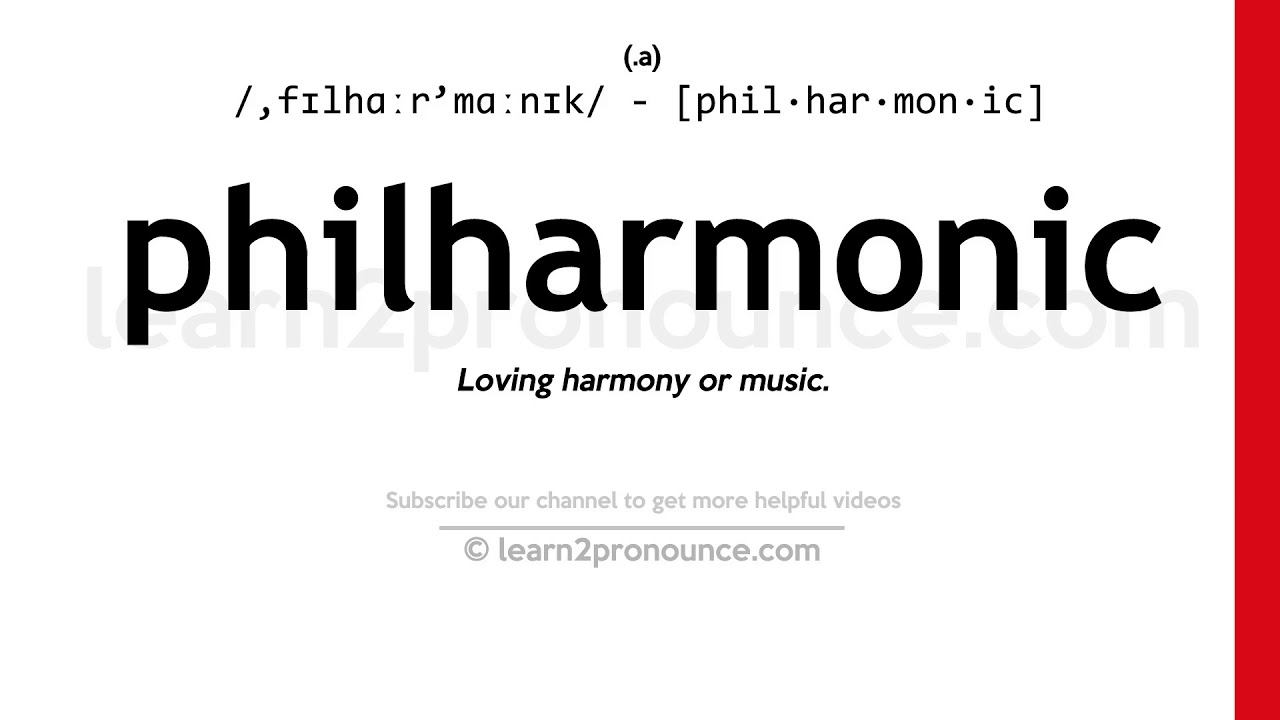 Pronunciation of Philharmonic | Definition of Philharmonic - YouTube