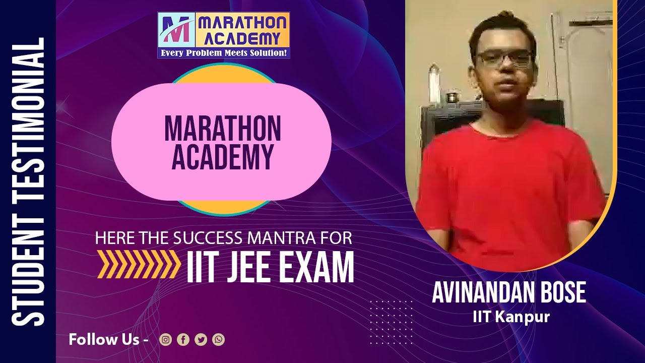 IIT JEE Course Success Story | Avinandan Bose IIT Kanpur | Student Success Story | Marathon ...