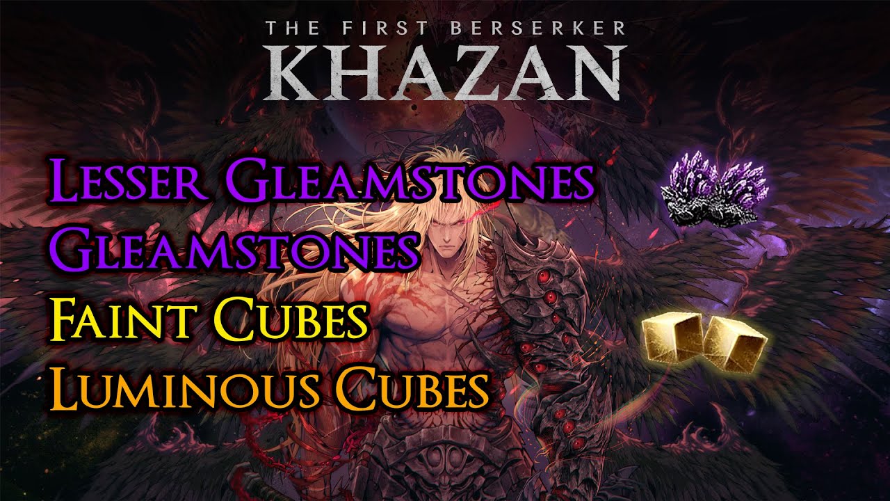 First Berserker Khazan: ALL Golden Cubes and Gleamstones Locations [NEW ...