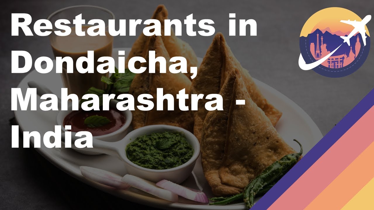 Restaurants in Dondaicha, Maharashtra - India - YouTube