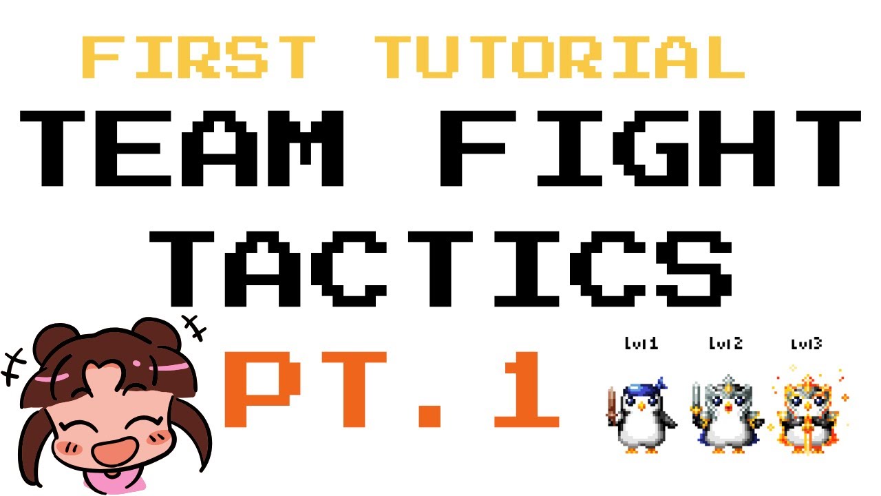 TEAM FIGHT TACTICS - Tutorial - Pt. 1 - YouTube