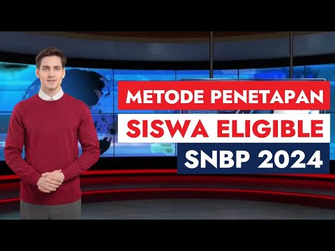 METODE PENETAPAN SISWA ELIGIBLE SNBP 2024 #04 - YouTube