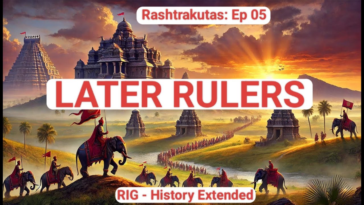 LATER RULERS - Rashtrakuta Series - Ep 02 - Rig #Krishna #govinda #rig ...