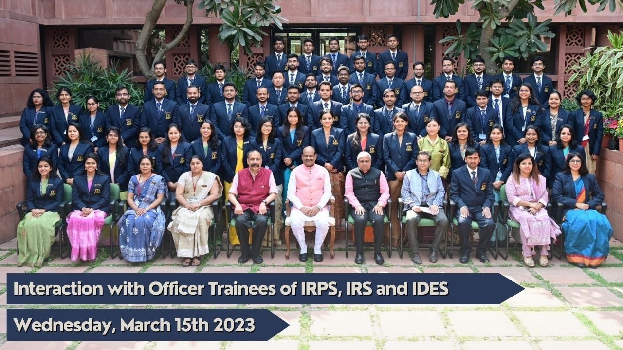 Interaction with Officer Trainees of IRPS, IRS and IDES at Parliament ...
