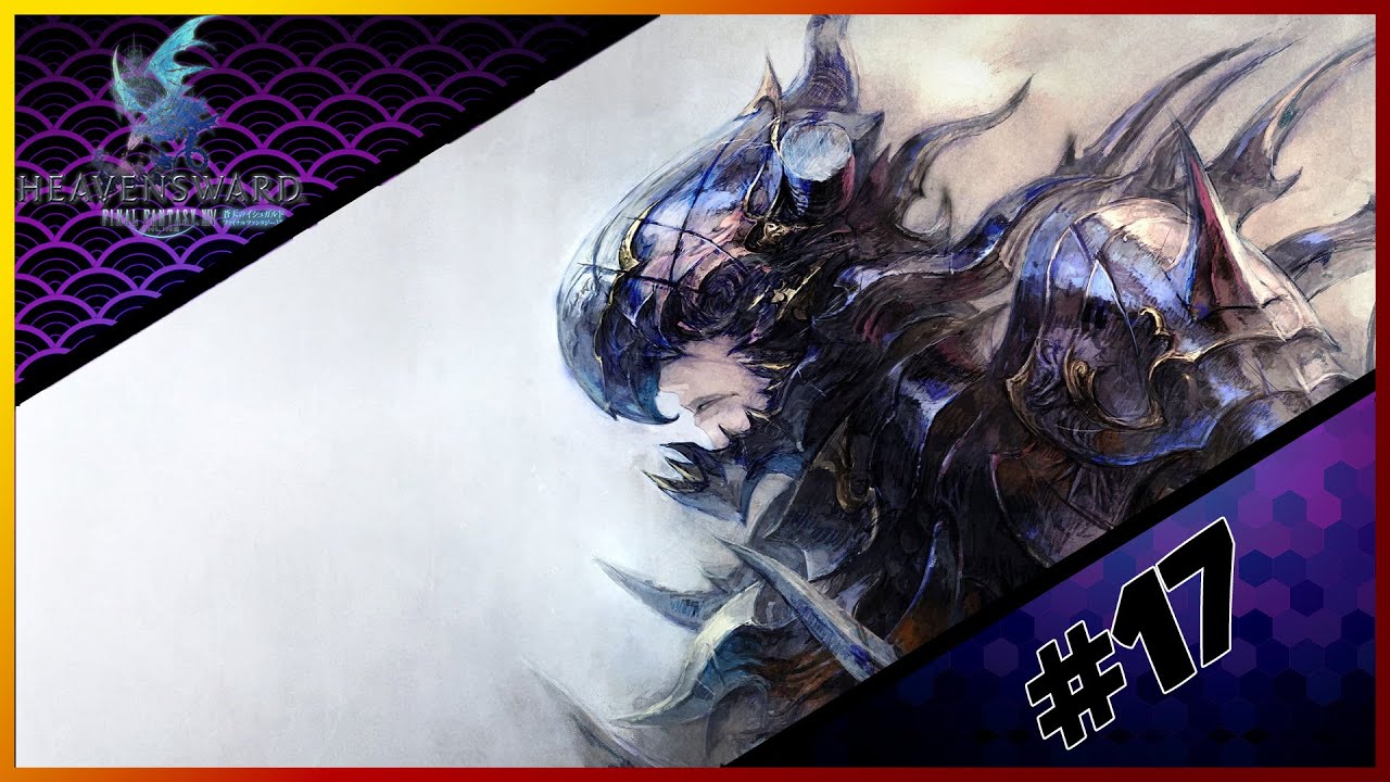 Chaos/Phantom | FF14 Noob Enters Heavansward! | Samurai Main | Day 17 ...