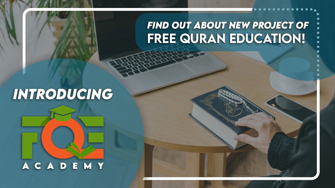 FQE Academy | Your dedicated platform for Online Quran Classes - YouTube